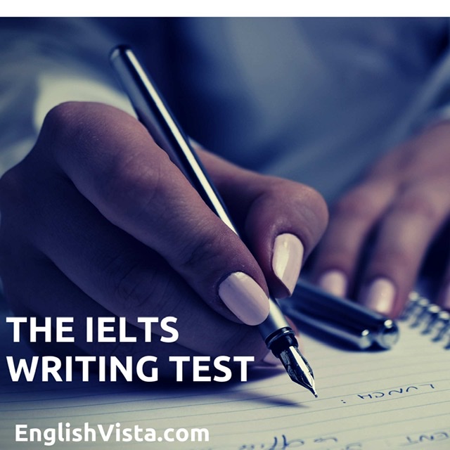 The IELTS Writing Test - EnglishVista | Free IELTS Test Prep | Learn ...
