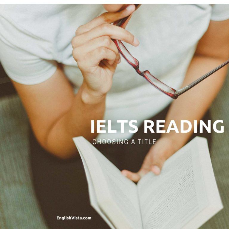 Choosing A Title: Practice 1 - EnglishVista | Free IELTS Test Prep ...